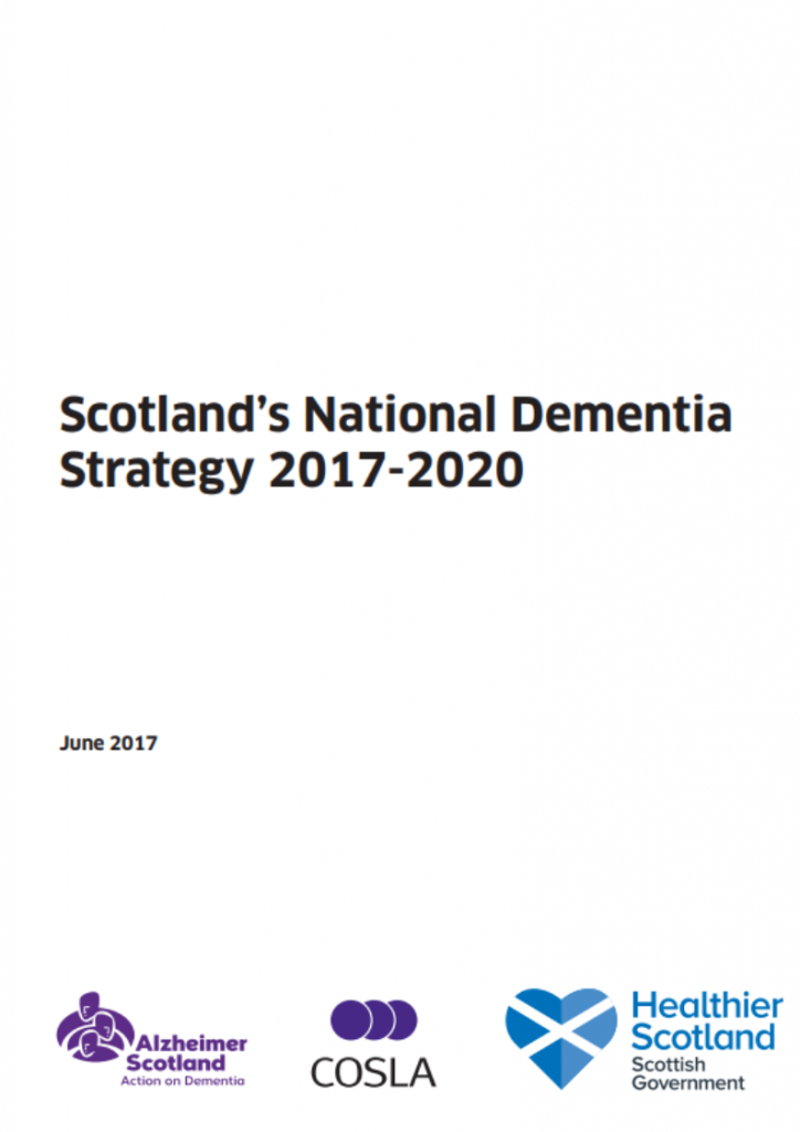 Scotland’s National Dementia Strategy 2017-2020 - Ceartas - Advocacy ...